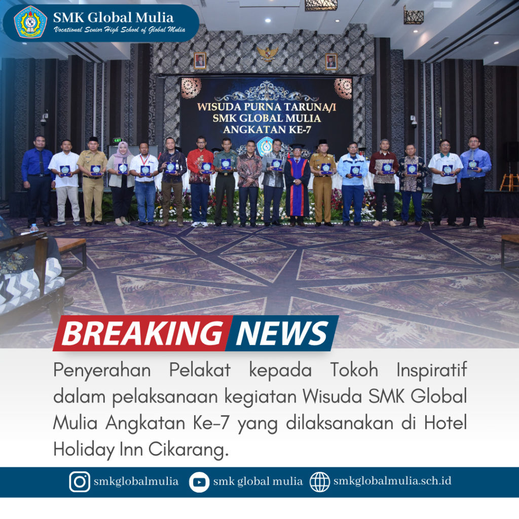 SMK GLOBAL MULIA – Vocational High School of Global Mulia