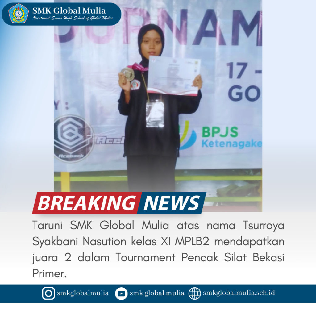 SMK GLOBAL MULIA – Vocational High School of Global Mulia